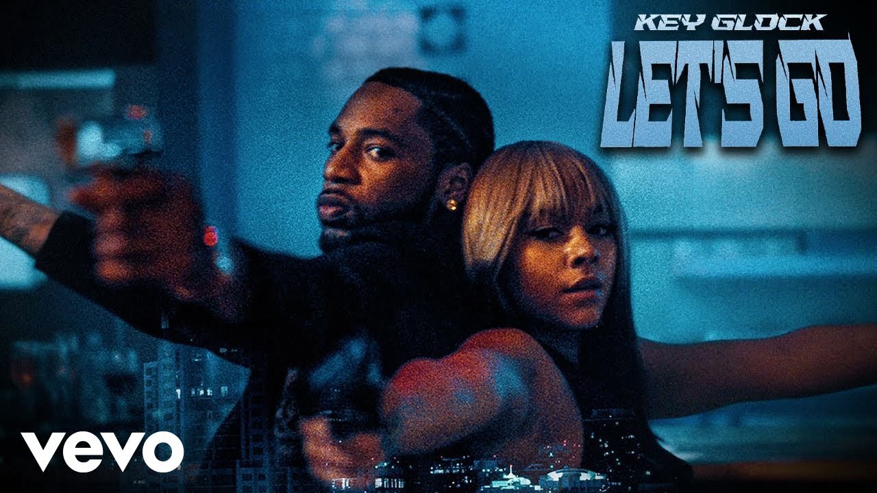 Key Glock - Let's Go [download mp3 tekst] - RapLife.pl